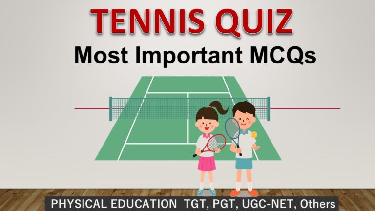 35+ Most Important MCQs of Tennis Quiz To Boost Your PE Preparation ...