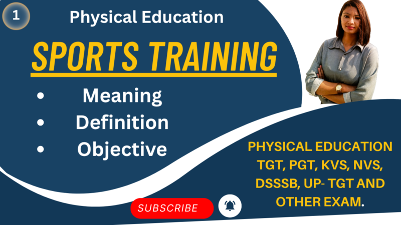 Meaning, Definition and Objectives of Sports Training | Sports and ...